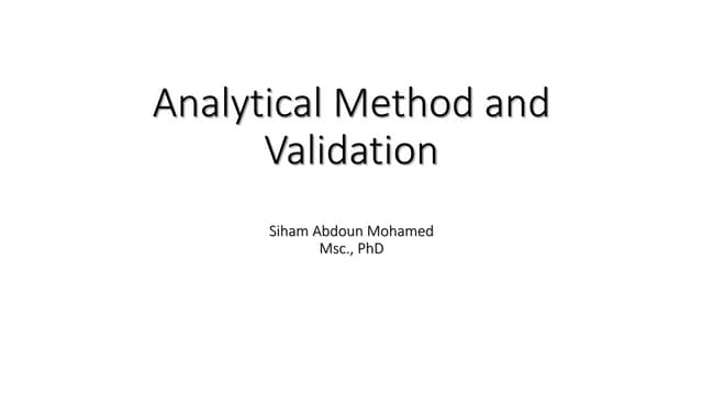 analytical method validation and validation of hplc | PPT