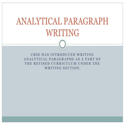 Analytical paragraph PPT class 10th by Rita mam | PPTX