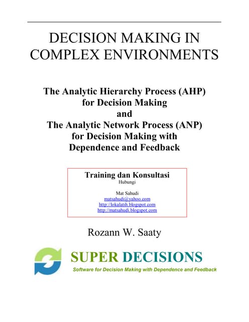 Decision Making Using The Analytic Hierarchy Process Ahp A Step By