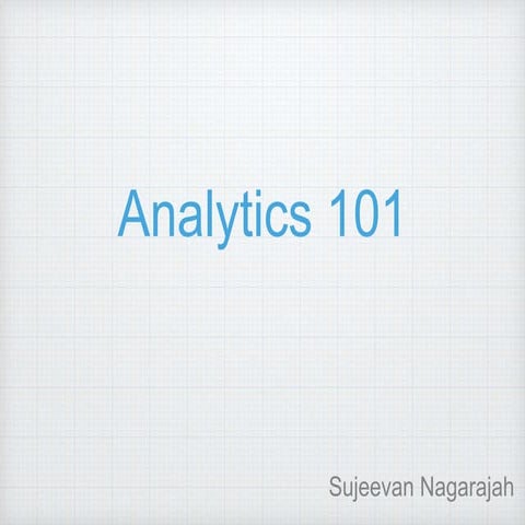 Analytics 101 | PPTX