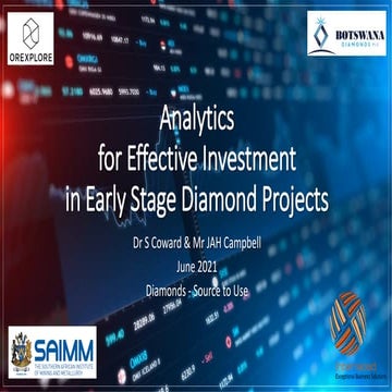Analytics for effective investment in early stage diamond projects | PPT