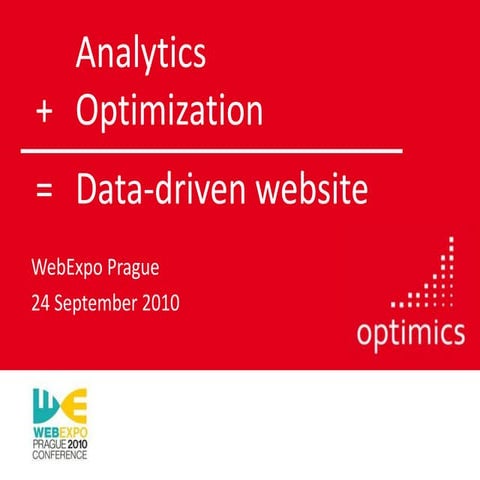Analytics + optimization = data driven website | PPTX
