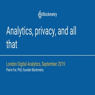 Analytics, privacy, and all that | PPT