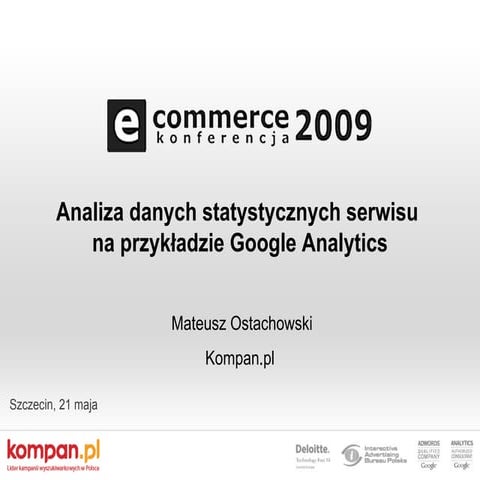 Analiza danych statystycznych serwisu na przykładzie Google Analytics | PPT