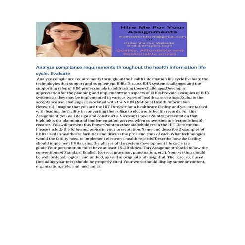 Analyze compliance requirements throughout the health information life ...