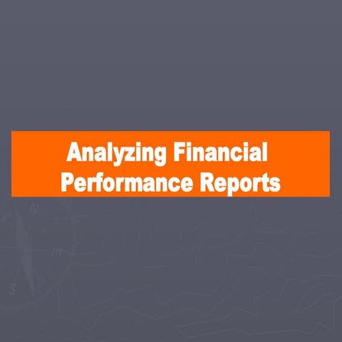 Analyzing Financial Performance is important for business | PPT