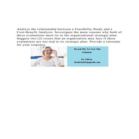 Analyze the relationship between a Feasibility Study and a C.docx