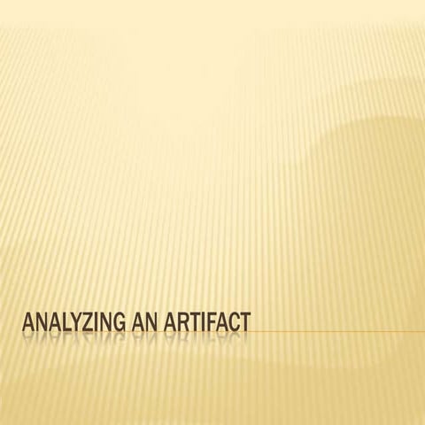 Analyzing an artifact | PPTX