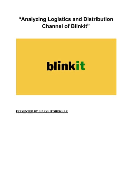 Blinkit Marketing Case Study | PPTX | Grocery Shopping | Shopping