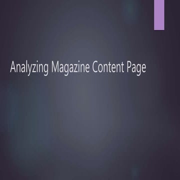 Analyzing magazine content page | PPTX | Desktop Publishing | Computer Software and Applications