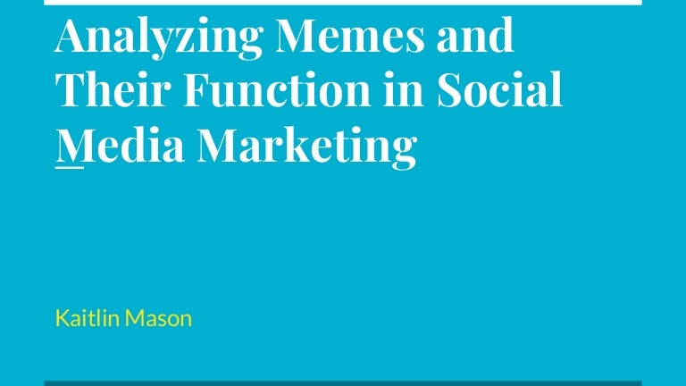 Analyzing Memes