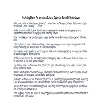 Analyzing Player Performance Data to Optimize Game Difficulty.pptx