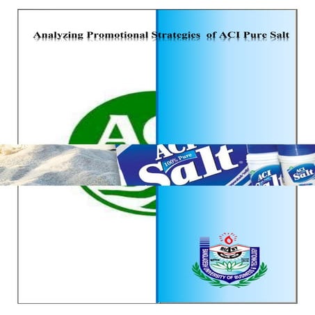 Analyzing promotional strategies on ACI pure salt (internship report) | PDF