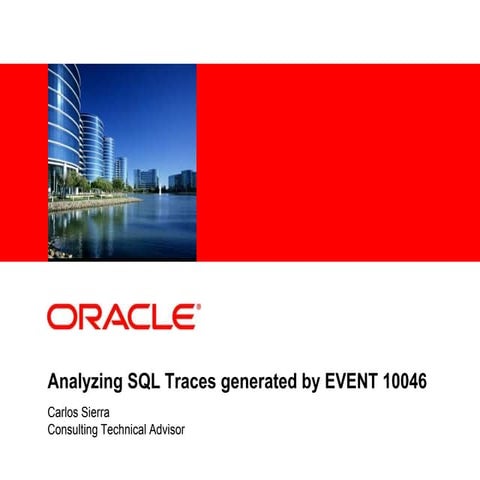 Analyzing Sql Traces Generated By Event 10046pptx 