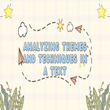 Analyzing theme and techniques in creative non-fiction.pptx