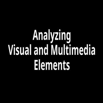 Analyzing Visual and Multimedia.pptx1232 | PPT