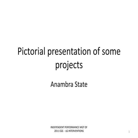 Anambra pictorial presentation of some projects | PPTX