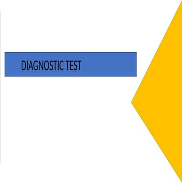Ppt on detailed on diagnostic test .pptx