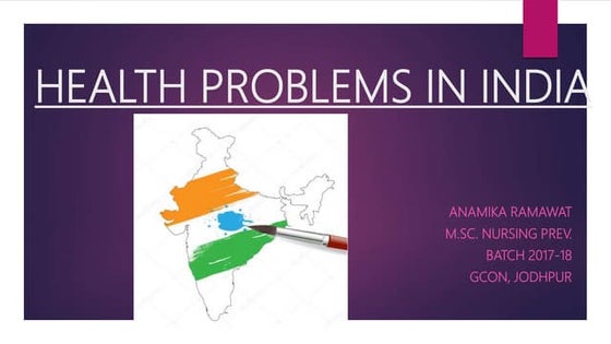 HEALTH PROBLEMS IN INDIA PPT.pptx