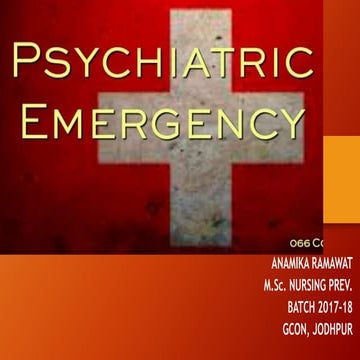 Psychiatric emergencies | PPTX