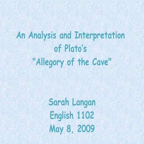 An Analysis and Interpretation of Plato's Allegory of the Cave | PPT ...