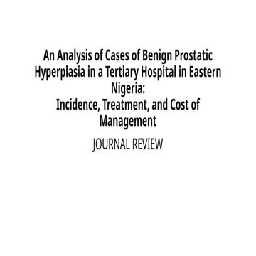 An Analysis of Cases of Benign Prostatic_072845.pptx
