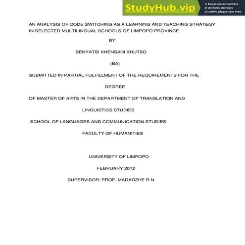 AN ANALYSIS OF CODE SWITCHING AS A LEARNING AND TEACHING STRATEGY IN SELECTED MULTILINGUAL ...