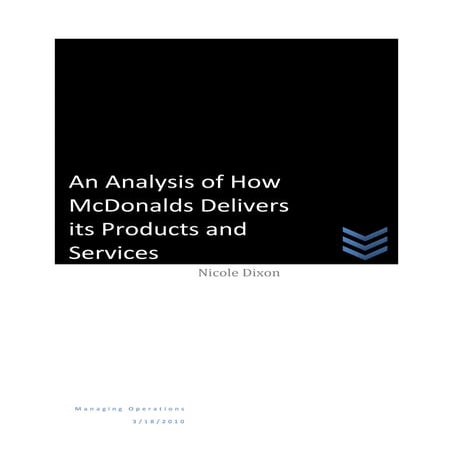 An Analysis Of How Mc Donalds Delivers Its Products And Services | DOCX