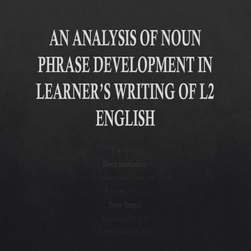AN ANALYSIS OF NOUN PHRASE DEVELOPMENT IN LEARNER’S.pptx