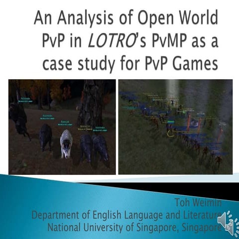 An analysis of open world pvp in lotro’s pvmp | PPT