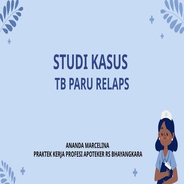 PPT UNTUK KASUS SOAP TB RELAPS_PKPA 2025 | PPTX