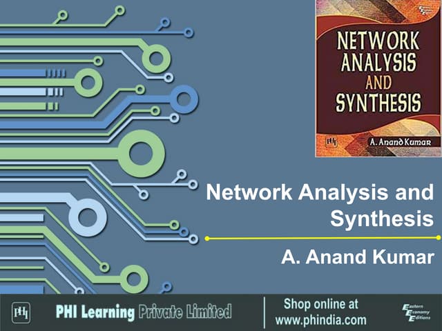 Network Analysis and Synthesis | PPTX