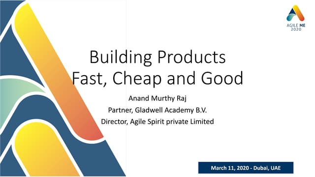 Building Products That Are Cheap Fast And Good By Anand Murthy Raj Ppt