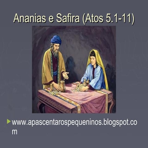 Ananias e safira | PPS