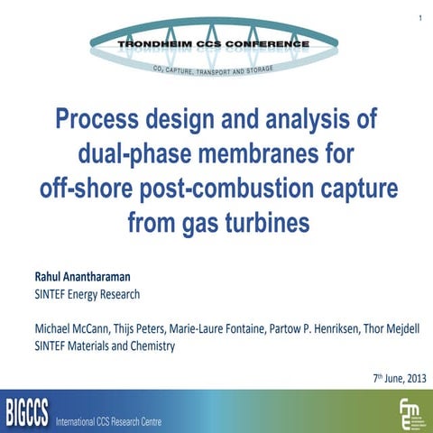 Process design and analysis of dual phase membanes | PPT