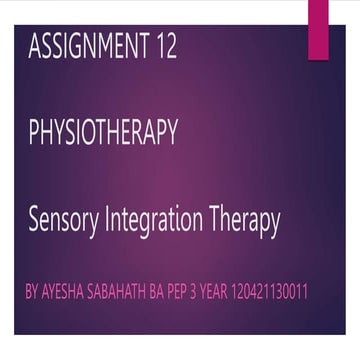 Sensory Integration Therapy Physiotherapy ppt.pptx
