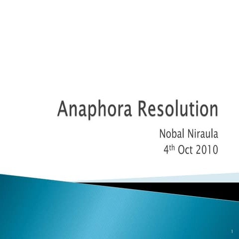 Anaphora resolution | PPTX