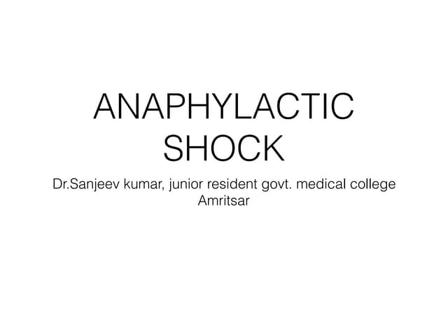 Emergency management of anaphylactic shock | PPTX | Lung and Respiratory Health | Diseases and ...