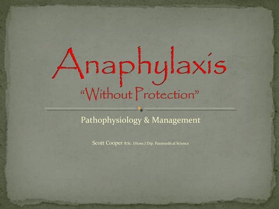 Anaphylaxis | PPTX | Allergies | Diseases and Conditions
