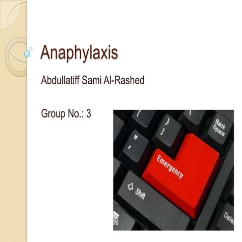 Anaphylaxis | PPTX | Allergies | Diseases and Conditions