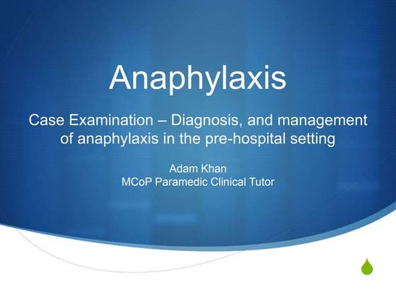 Anaphylaxis | PPTX