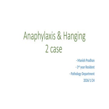 Anaphylaxis & Hanging 2 case forensic pathology.pptx