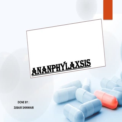 Anaphylaxis | PPTX