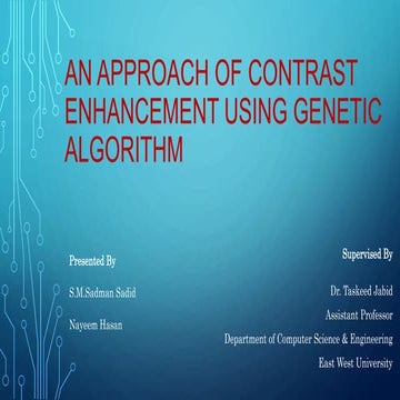 An approach to enhancing image contrast using genetic algorithm | PPTX