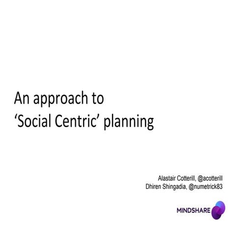 An Approach To ‘Social Centric’ Planning | PPT
