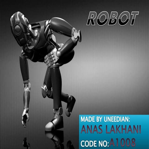 Anas lakhani EFFECTIVE PUBLIC SPEAKING on robot | PPTX