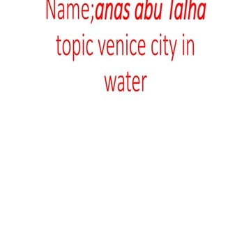 anas ppt mscs.pptx for grade 6f about venice | PPTX