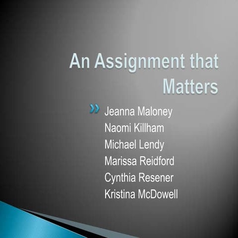 An Assignment That Matters | PPSX | Workshops and Classes | Hobbies & Interests