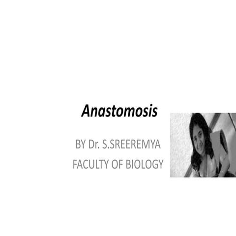 Anastomosis | PPTX