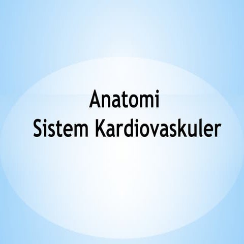Sistem kardiovaskuler | PPTX